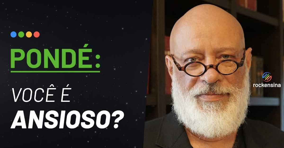 Vídeocast com Luiz Felipe Pondé: Ansiedade e Trabalho na Pandemia ...